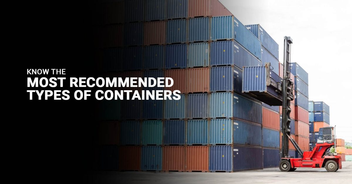 Know the most recommended types of containers